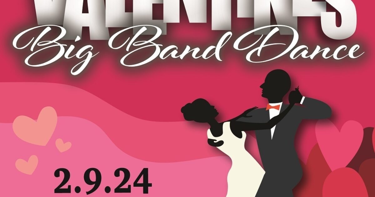 Valentine's Big Band Dance | Experience Sioux Falls