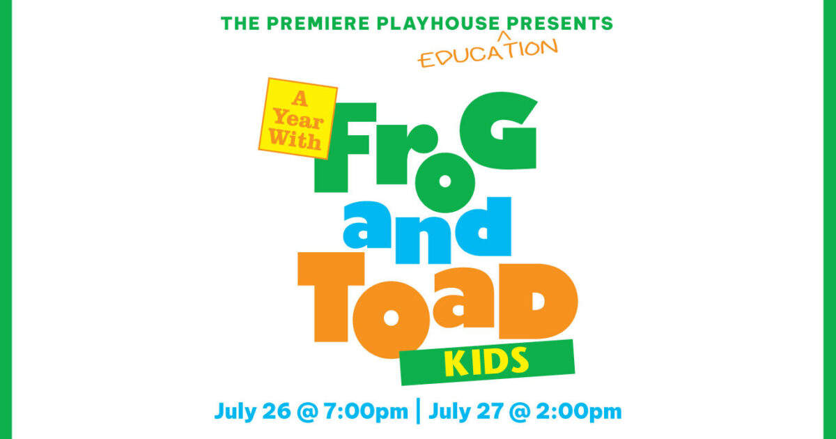 A Year with Frog & Toad KIDS presented by… | Experience Sioux Falls